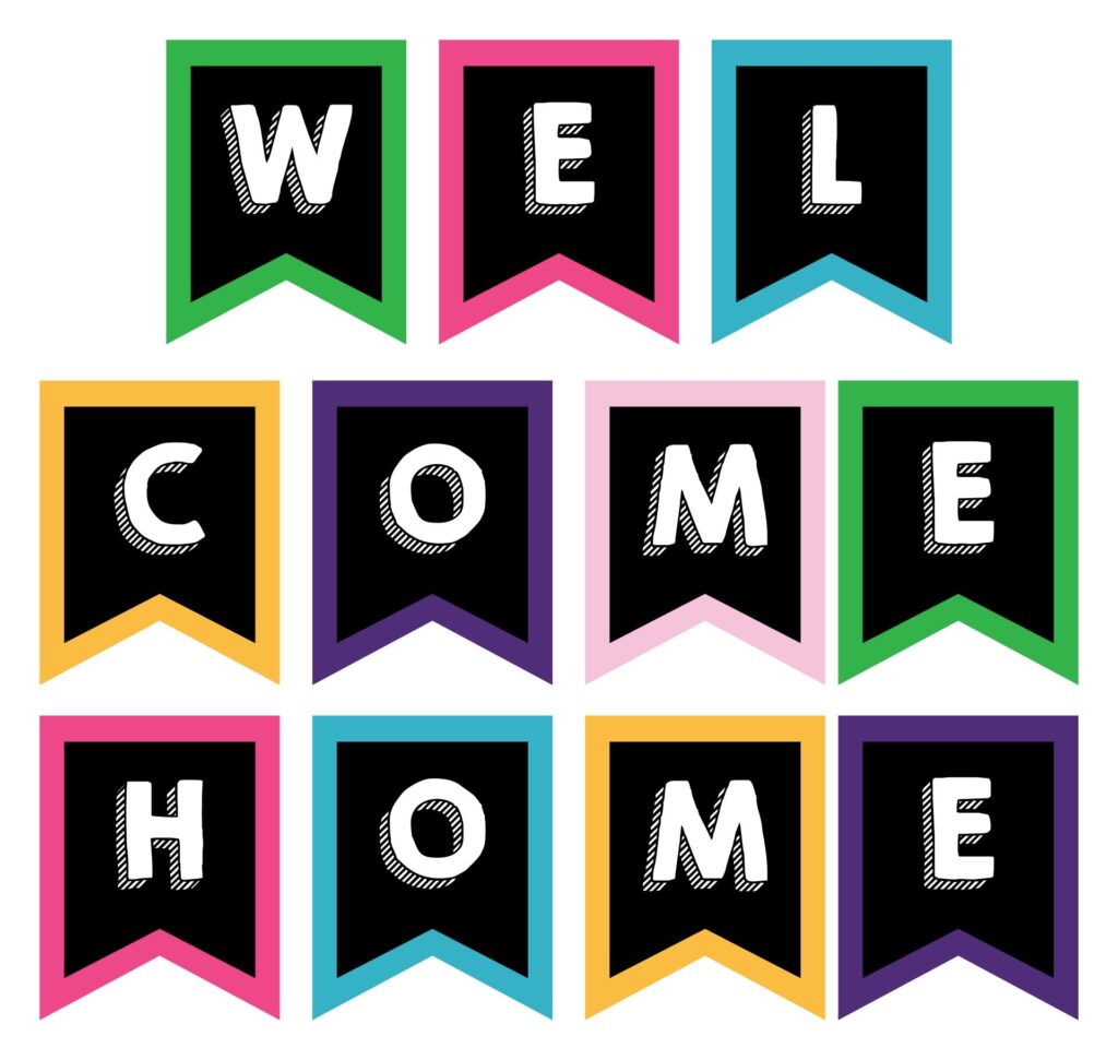 Welcome Home Printable Banner Free - King Printables